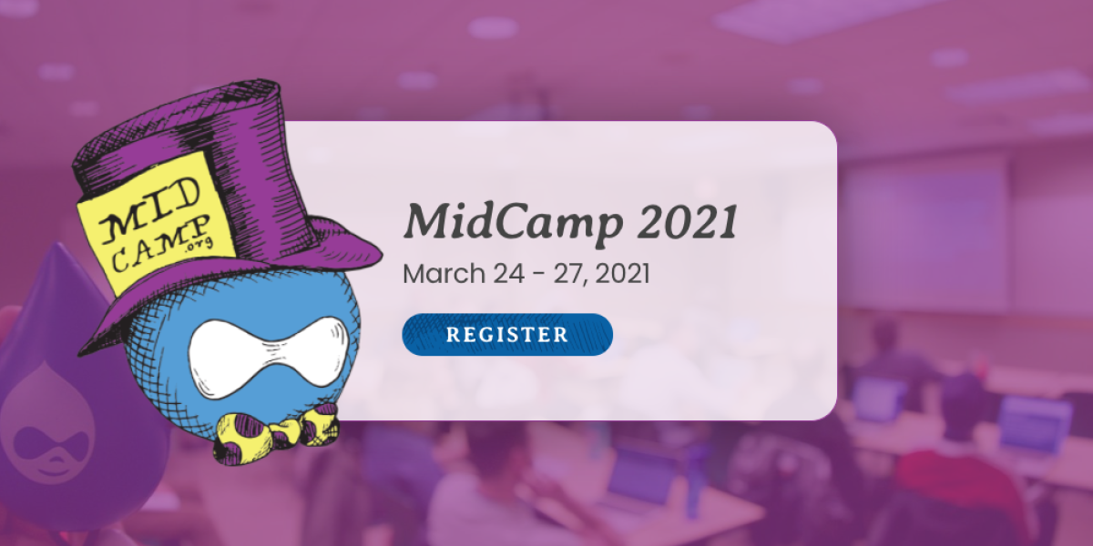 It's almost time for MidCamp! Are you going (because you should!)